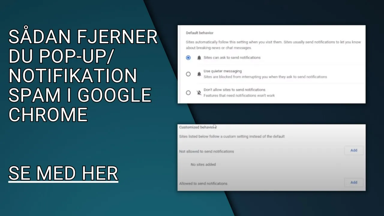Sådan fjerner du pop-up / notifikation spam i Google Chrome og Edge ...