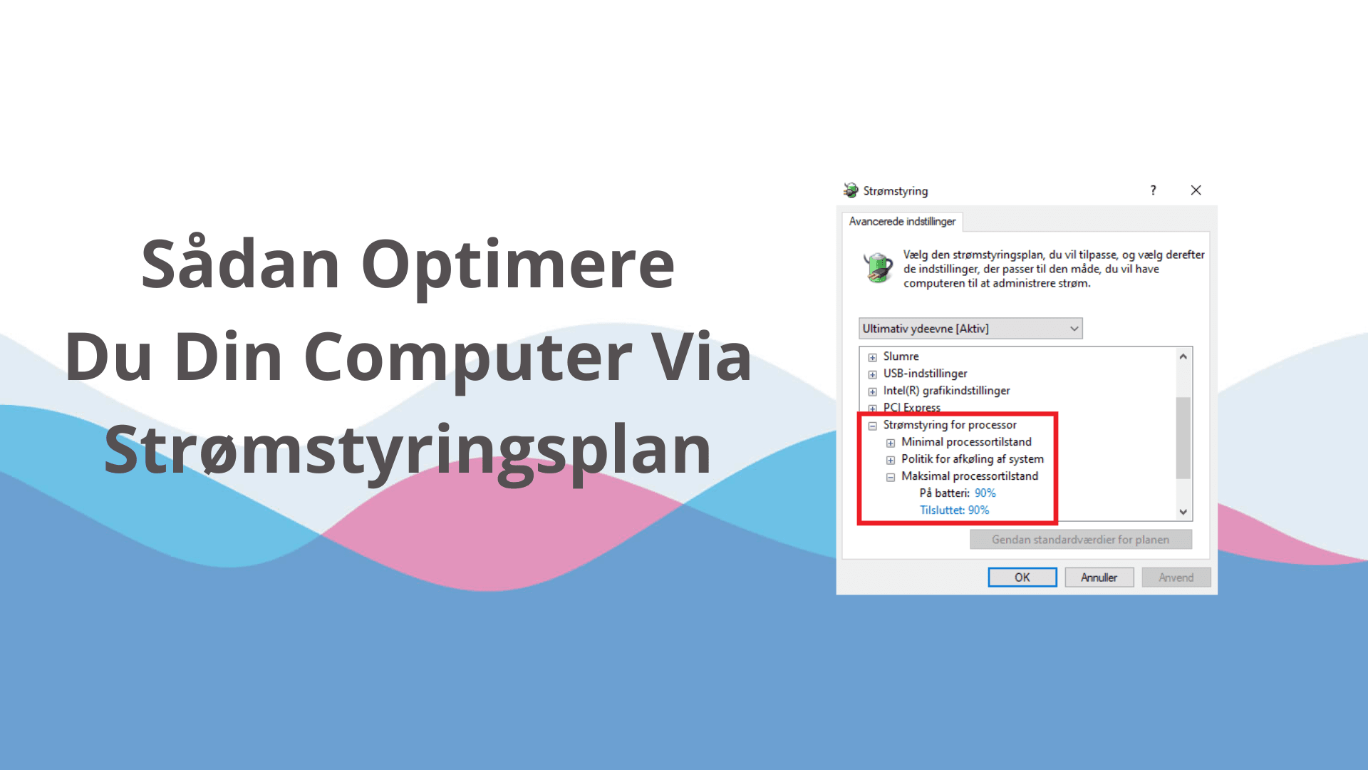 Optimér Din PC Med En Strømstyringsplan - Roskilde IT
